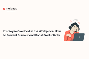 Employee Overload in the Workplace: How to Prevent Burnout and Boost ...